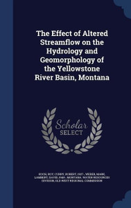 The Effect of Altered Streamflow on the Hydrology and Geomorphology of ...