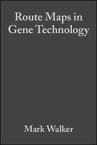 Route Maps in Gene Technology: Buy Route Maps in Gene Technology by ...