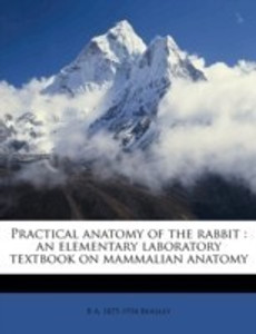 Practical Anatomy of the Rabbit: Buy Practical Anatomy of the Rabbit by ...