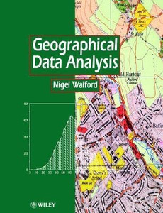Geographical Data Analysis: Buy Geographical Data Analysis by Walford ...