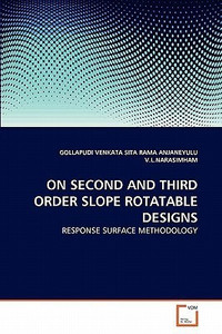 On Second and Third Order Slope Rotatable Designs: Buy On Second and ...