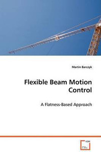 Flexible Beam Motion Control: Buy Flexible Beam Motion Control by ...