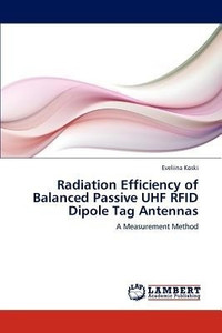 Radiation Efficiency of Balanced Passive UHF Rfid Dipole Tag Antennas ...