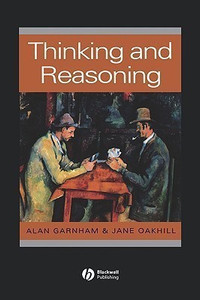 Thinking and Reasoning: Buy Thinking and Reasoning by Garnham Alan at ...