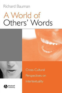 A World of Others' Words: Buy A World of Others' Words by Bauman ...