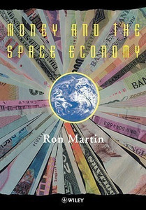 Money and the Space Economy: Buy Money and the Space Economy by Martin ...
