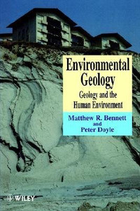 Environmental Geology: Buy Environmental Geology by Bennett Matthew R ...