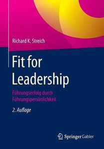 Fit for Leadership: Buy Fit for Leadership by Streich Richard K. at Low ...
