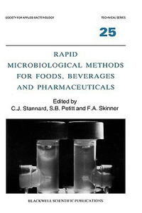 Rapid Microbiological Methods for Foods, Beverages and Pharmaceuticals ...