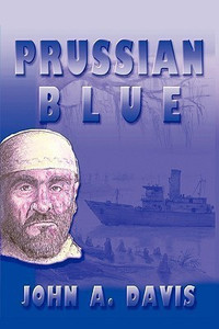 Prussian Blue: Buy Prussian Blue by Davis John A at Low Price in India ...