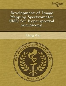 Development of Image Mapping Spectrometer (IMS) for Hyperspectral ...