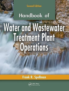 Handbook of Water and Wastewater Treatment Plant Operations, Second ...