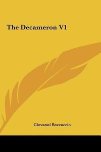 The Decameron V1: Buy The Decameron V1 by Boccaccio Giovanni Professor ...
