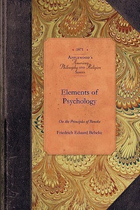 Elements of Psychology: Buy Elements of Psychology by Friedrich Eduard ...