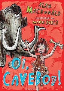 Oi, Cave Boy!: Buy Oi, Cave Boy! by MacDonald Alan at Low Price in ...