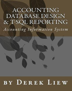 Accounting Database Design and T-SQL Reporting: Buy Accounting Database ...