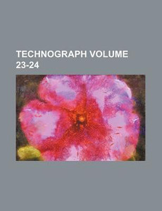 Technograph Volume 23-24: Buy Technograph Volume 23-24 by Group Books ...