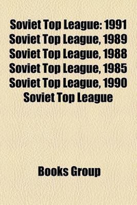 Soviet Top League: Buy Soviet Top League by Source Wikipedia at Low ...