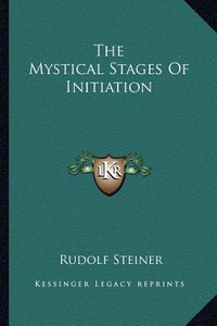The Mystical Stages Of Initiation: Buy The Mystical Stages Of ...