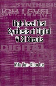 High-Level Test Synthesis of Digital VLSI Circuits: Buy High-Level Test ...