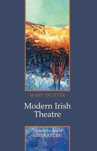 Modern Irish Theatre: Buy Modern Irish Theatre by Trotter Mary at Low ...