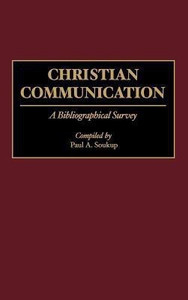 Christian Communication: Buy Christian Communication by Soukup Paul A ...