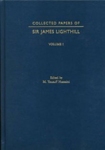 Collected Papers of Sir James Lighthill: Buy Collected Papers of Sir ...