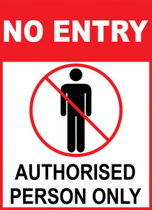 Mugshug.com 11 No Entry Authorized Person Only Self Adhesive Sticker ...