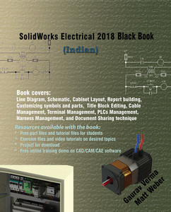 SolidWorks Electrical 2018 Black Book: Buy SolidWorks Electrical 2018 ...