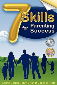 7 Skills for Parenting Success: Buy 7 Skills for Parenting Success by ...