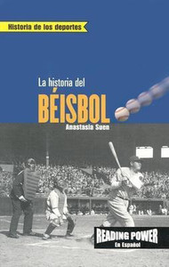La Historia Del Beisbol / the Story of Baseball: Buy La Historia Del ...