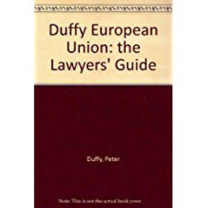 Duffy European Union: Buy Duffy European Union by Duffy Peter QC at Low ...