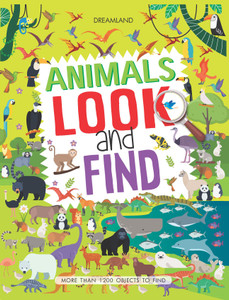 Look and Find - Animals - More Than 1200 Objects to Find: Buy Look and ...