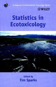 Statistics in Ecotoxicology: Buy Statistics in Ecotoxicology by unknown ...