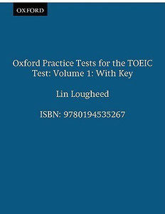 Oxford Practice Tests for the TOEIC Test: Buy Oxford Practice Tests for ...