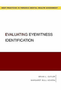 Evaluating Eyewitness Identification: Buy Evaluating Eyewitness ...