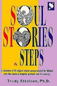 Soul Stories and Steps: Buy Soul Stories and Steps by Ettelson Trudy Ph ...