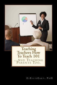 Teaching Teachers How To Teach 101: Buy Teaching Teachers How To Teach ...