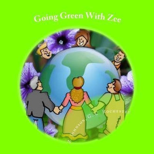 Going Green With Zee: Buy Going Green With Zee by Rochester G C at Low ...