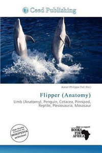 Flipper (Anatomy): Buy Flipper (Anatomy) by unknown at Low Price in ...
