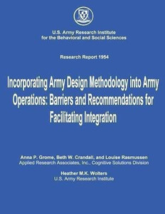 Incorporating Army Design Methodology into Army Operations: Buy ...