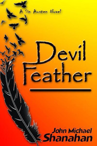 Devil Feather: Buy Devil Feather by Shanahan John Michael at Low Price ...