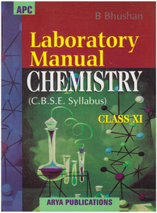 Laboratory Manual Chemistry Class 11 - Cbse: Buy Laboratory Manual ...