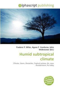 Humid Subtropical Climate: Buy Humid Subtropical Climate by Miller ...