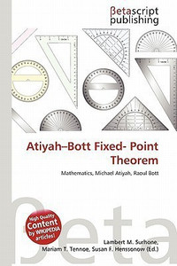 Atiyah-Bott Fixed- Point Theorem: Buy Atiyah-Bott Fixed- Point Theorem ...