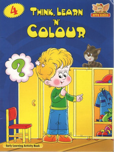 Think, Learn N Colour Book 4: Buy Think, Learn N Colour Book 4 by ...