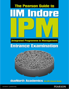 Pearson Guide to IIM Indore - IPM (Integrated Programme in Management ...