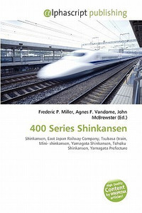 400 Series Shinkansen: Buy 400 Series Shinkansen by unknown at Low ...