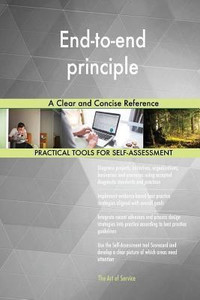 End-to-end principle: Buy End-to-end principle by Blokdyk Gerardus at ...