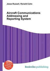 Aircraft Communications Addressing and Reporting System: Buy Aircraft ...